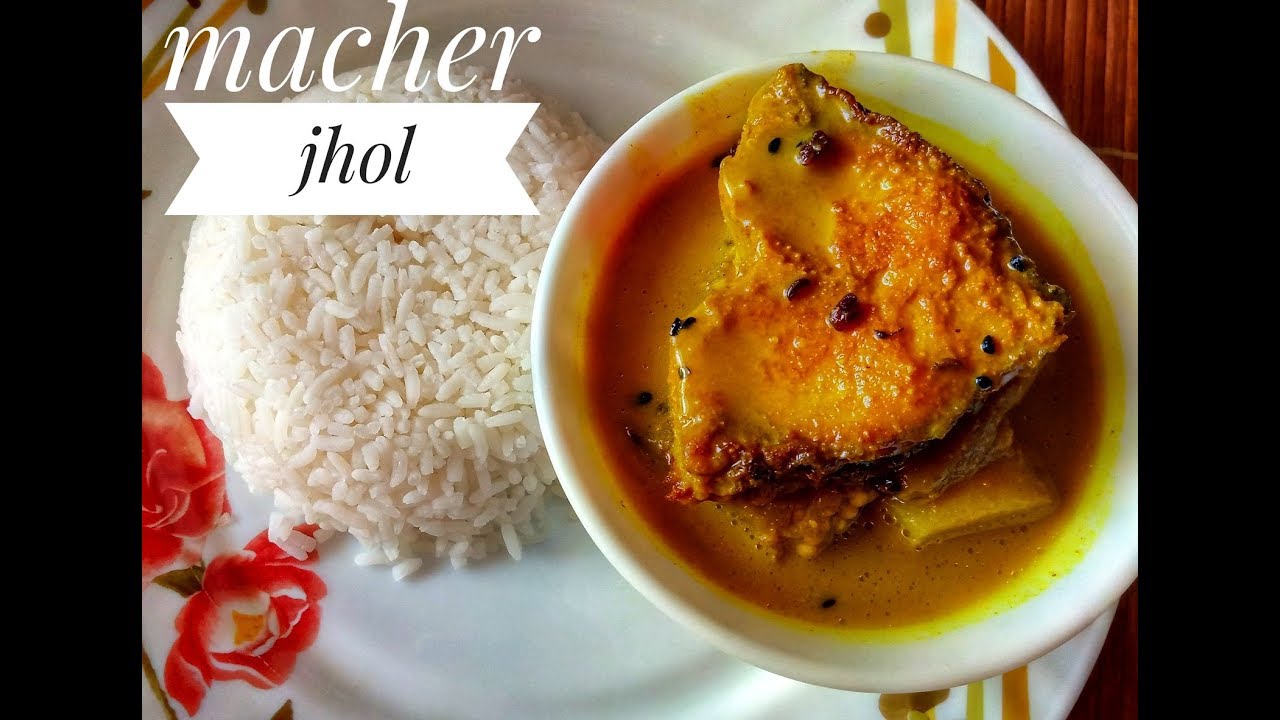 Macher jhol - fish curry with vegetables for summer - YouTube