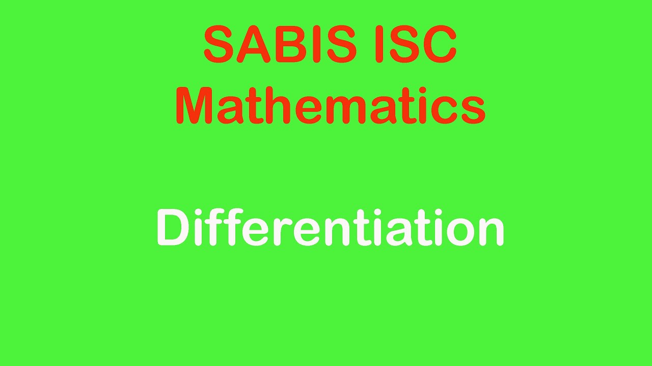 Differentiation | SABIS Math | International School of Choueifat ...