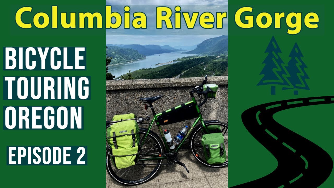 Columbia River Gorge - Oregon Bicycle Tour - YouTube