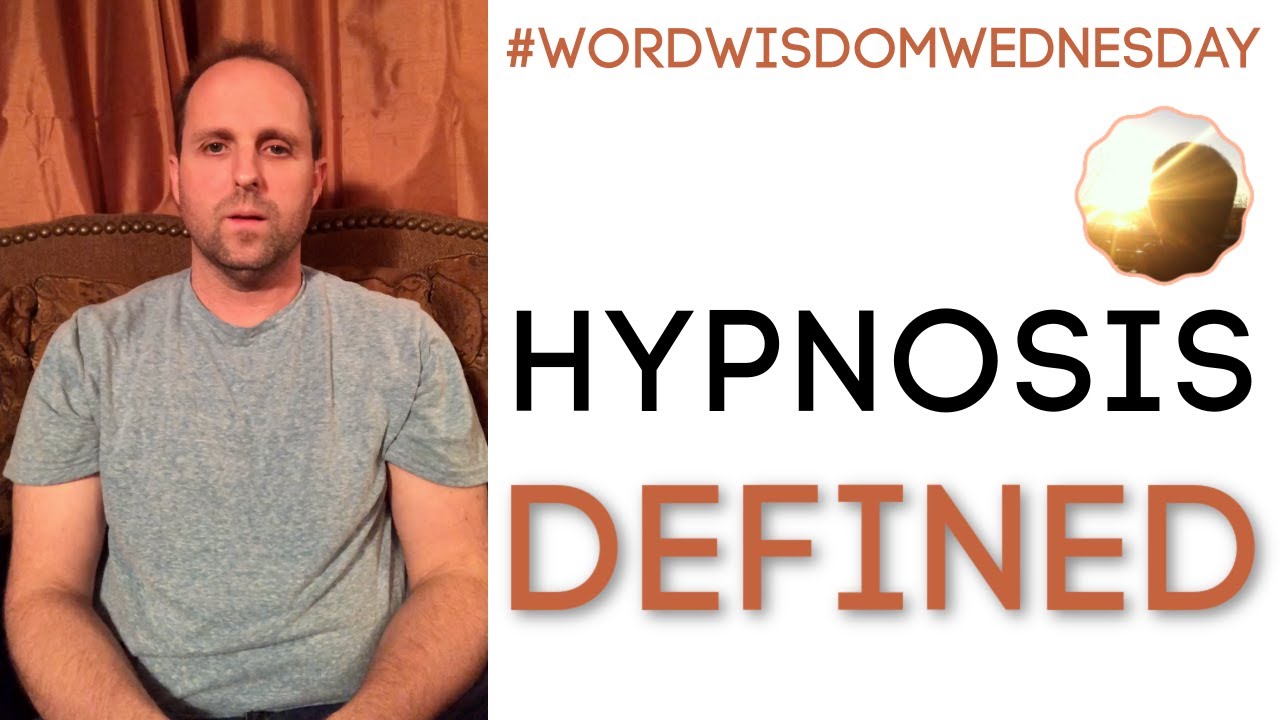 The TRUE Definition of HYPNOSIS - YouTube