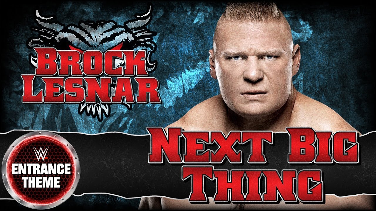 Brock Lesnar 2013 - "Next Big Thing" WWE Entrance Theme - YouTube