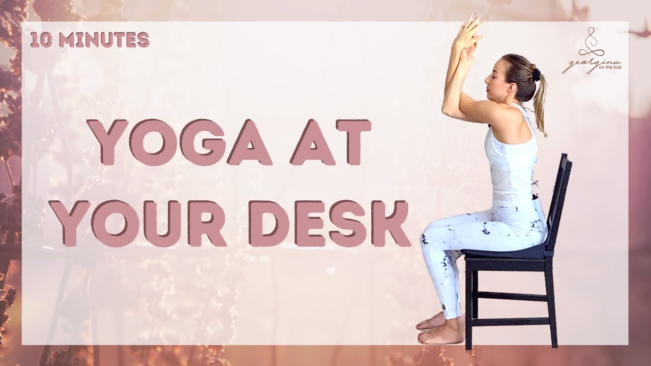 Yoga at Your Desk I 10 Minutes Easy Office Chair Yoga - YouTube