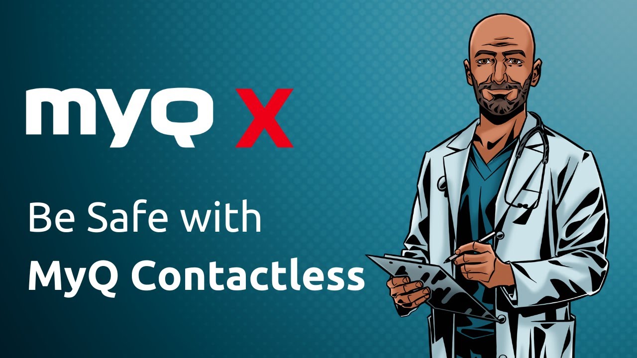 MyQ Contactless: Control your Printing from the Safety of your Mobile ...