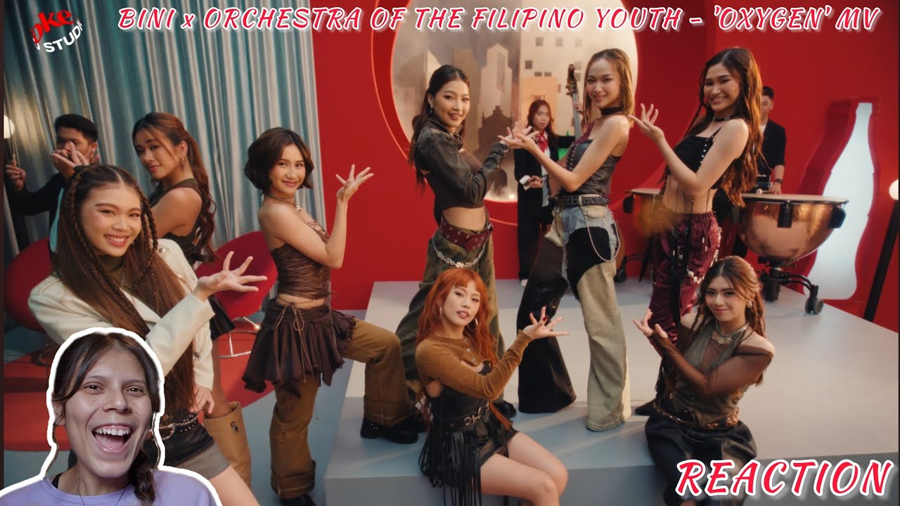REACTION | BINI x Orchestra of the Filipino Youth - 'Oxygen' MV - YouTube
