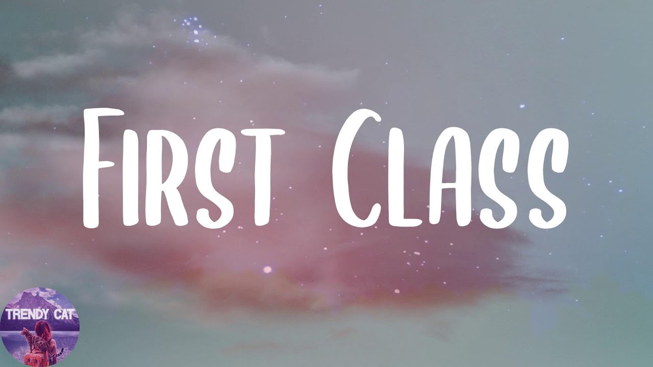 Jack Harlow - First Class (Lyrics) - YouTube