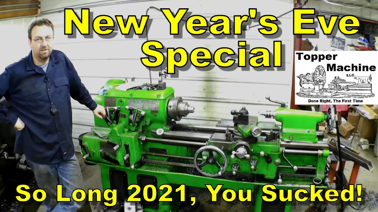 Topper Machine LLC New Year's Eve Special, So Long 2021, You Sucked ...