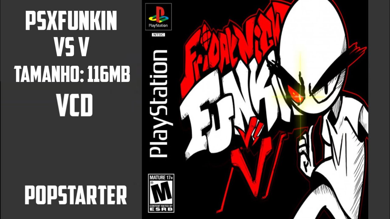 FRIDAY NIGHT FUNKIN (PSXfunkin) VS V CONVERTIDO EM VCD | POPSTARTER ...
