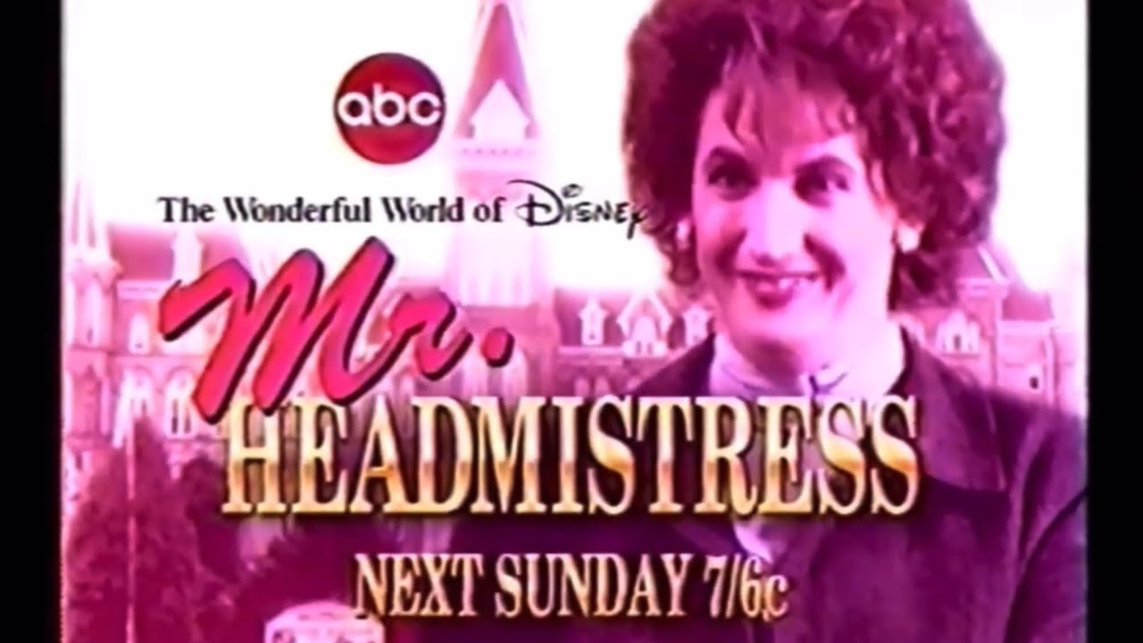 1998 ABC 'Wonderful World of Disney Mr. Headmistress' Commercial - YouTube