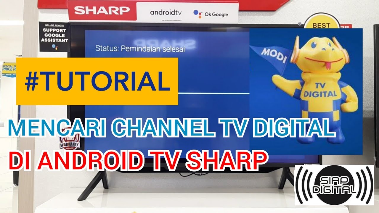 TUTORIAL - CARA MENCARI CHANNEL TV DIGITAL DI ANDROID TV SHARP - YouTube