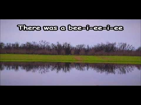 There was a Bee-I-EE-I-EE