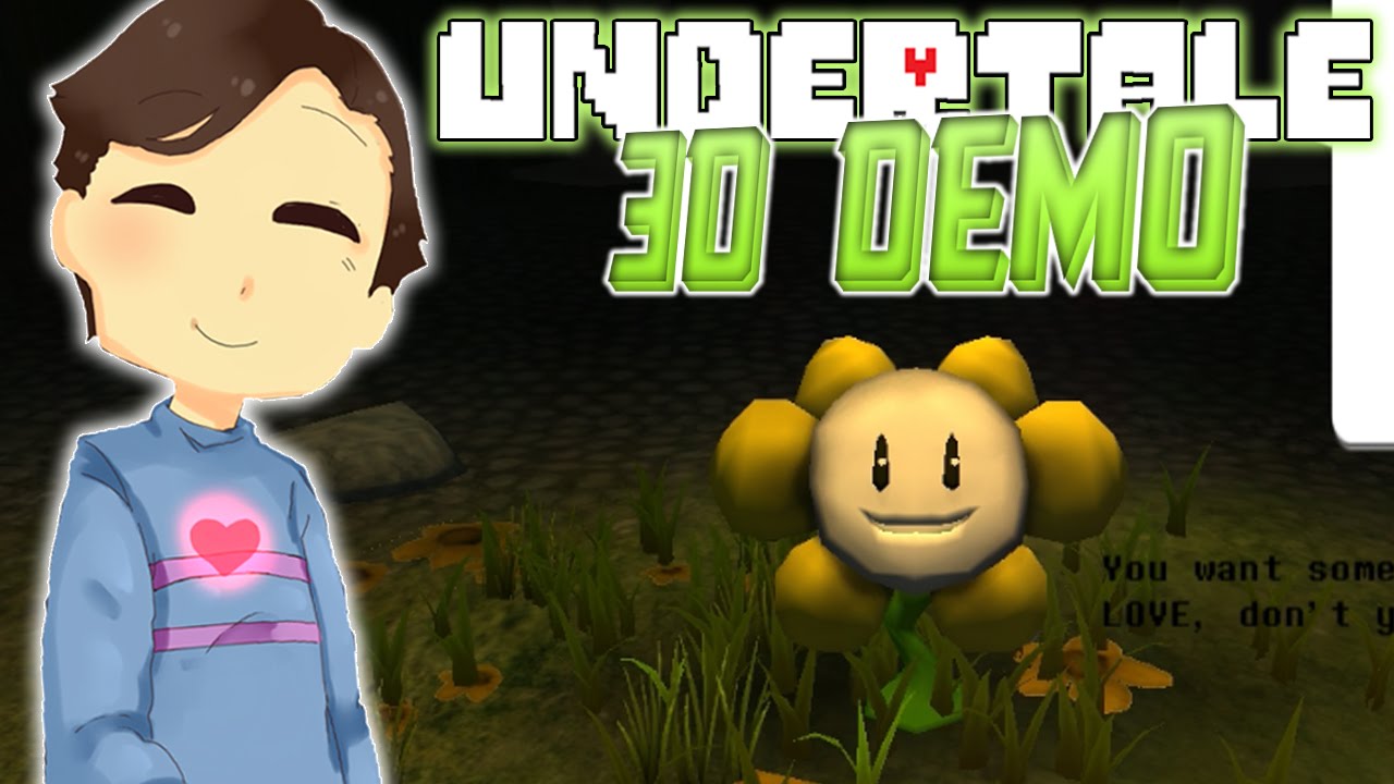 Undertale Fan Games/Mods - Undertale 3D Demo (Lets Play // Gameplay ...