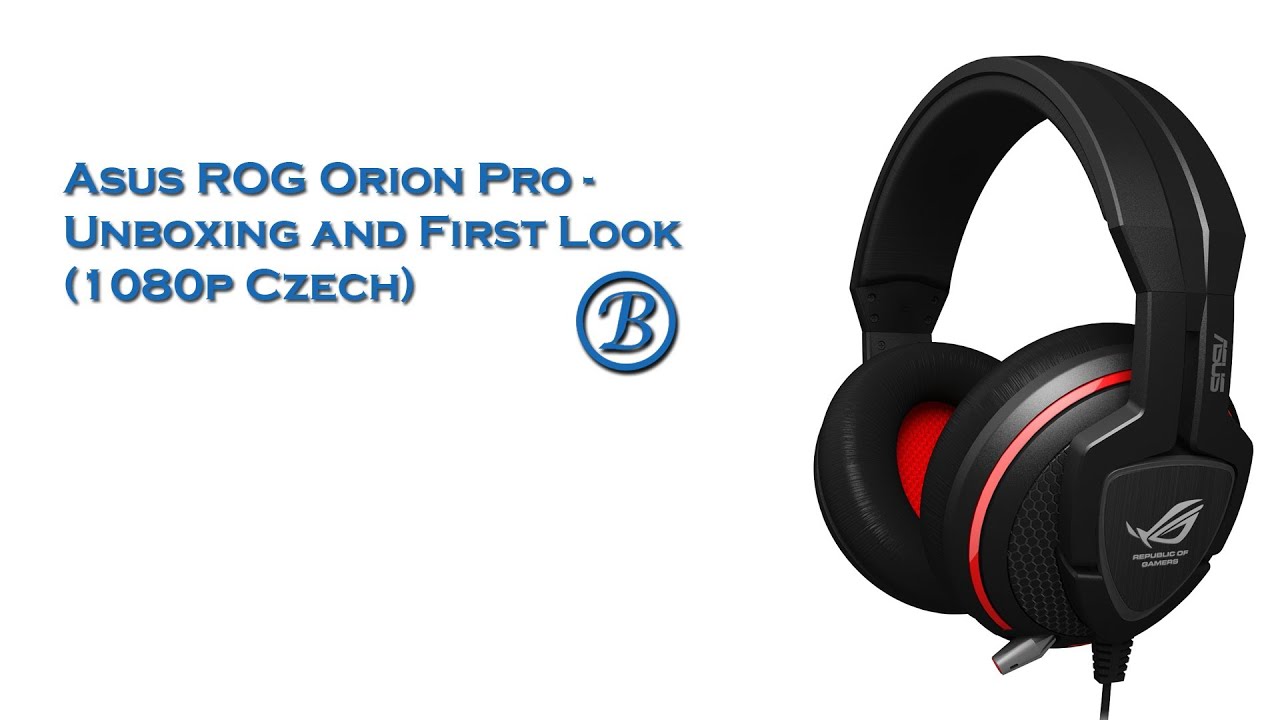 Asus ROG Orion Pro - Unboxing and First Look (1080p Czech) - YouTube