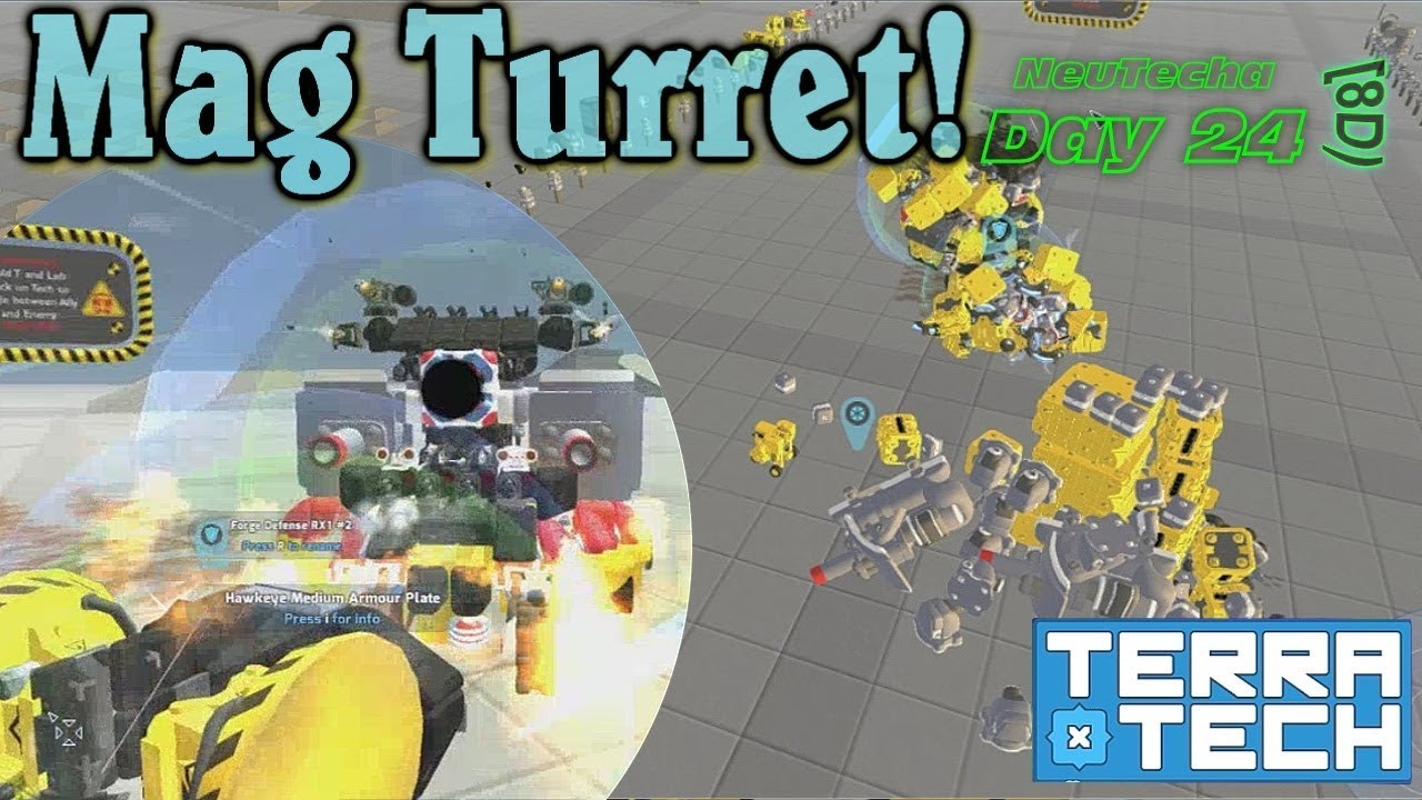 TerraTech Gameplay - The NeuTecha Project - Day 24 - Magnetic Turret ...