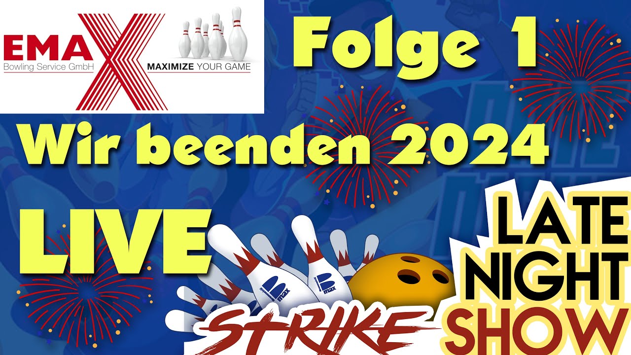🎳 Late Night Strike Show #1 - Chris Kempf berichtet aus dem ...