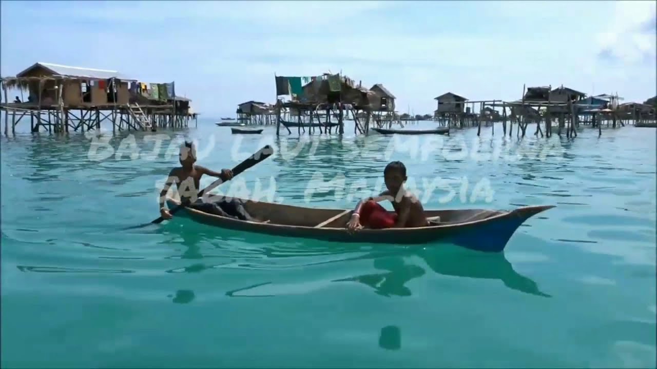 Perkampungan Bajau laut sempoerna sabah Malaysia - YouTube