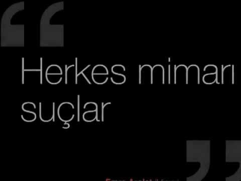 Mimarizm'de kimler neler söyledi?