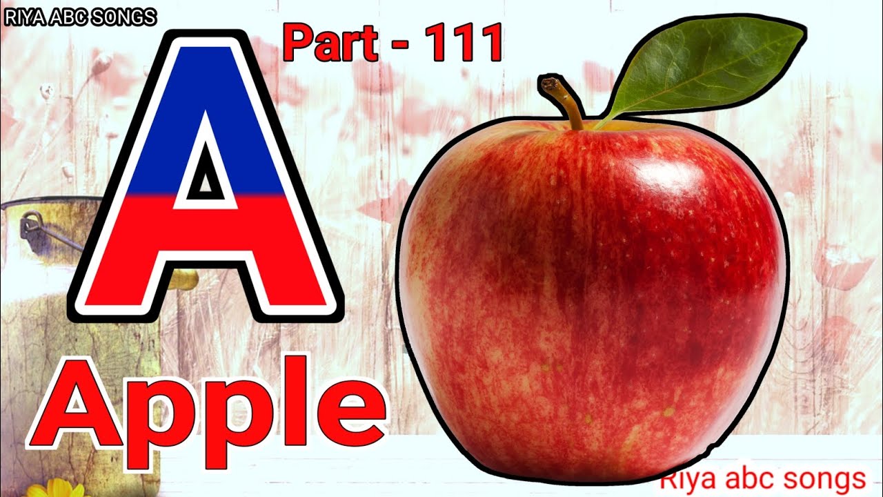 Phonics Sounds of Alphabets A to Z in English - A For Apple - ABC ...