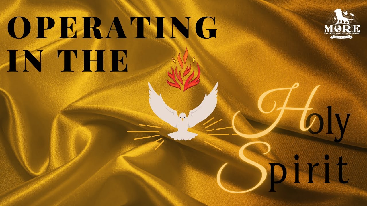 Operating with The Holy Spirit | Recap Video - YouTube