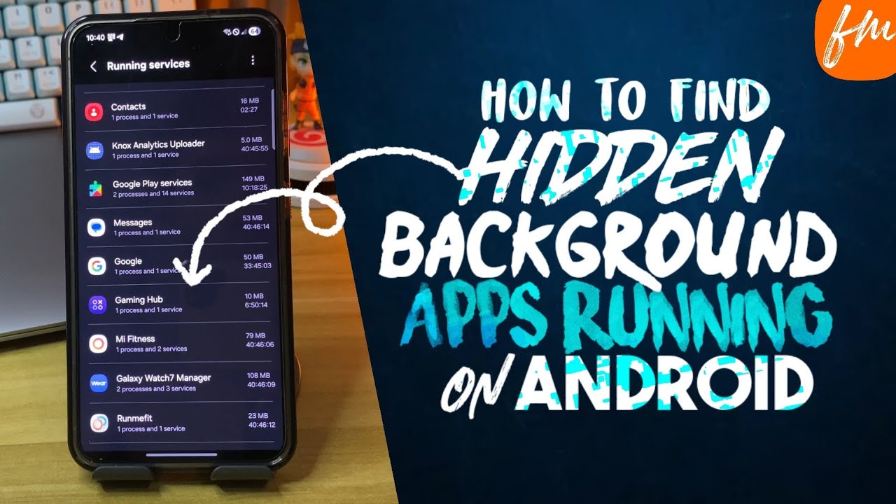 How to Find Hidden Background Apps Running on Android - YouTube