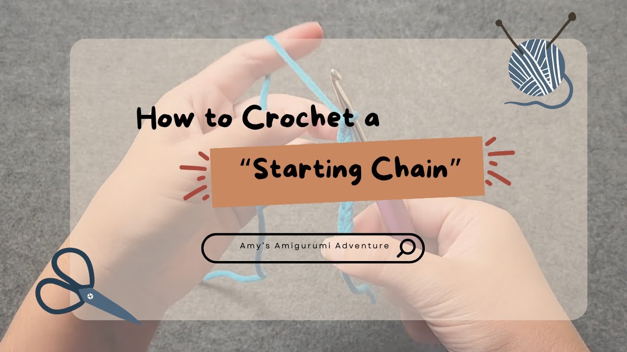 How to crochet the Starting Chain - YouTube