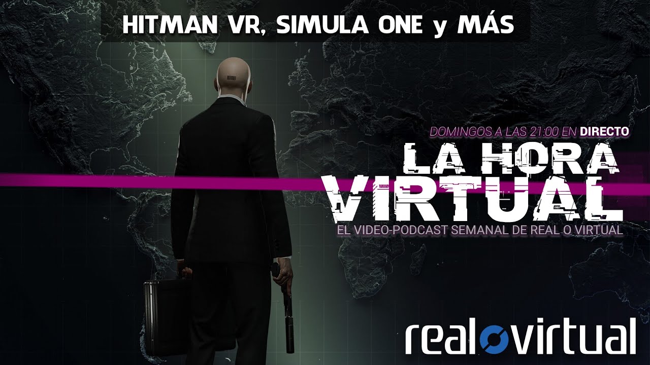 La Hora Virtual. Hitman PC VR ya tiene fecha, características de Simula ...