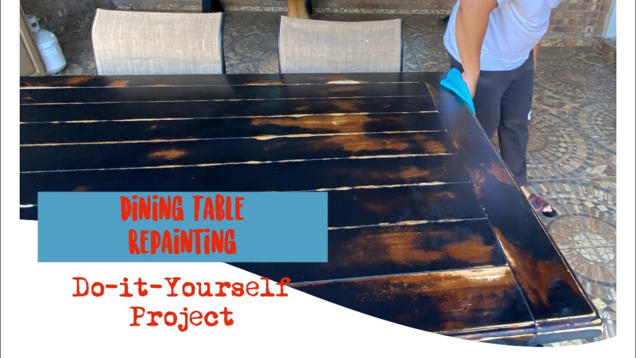 DIY Project - Dining Table Repainting Part 1/2 - YouTube