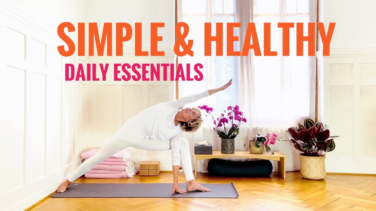 Yoga | Simple and Healthy Daily Essentials | 59 min | Intermediate and ...