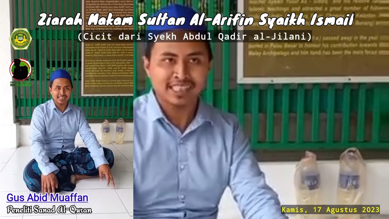 Ziarah Makam Sultan Al Arifin Syekh Ismail #backpackernusantara - YouTube