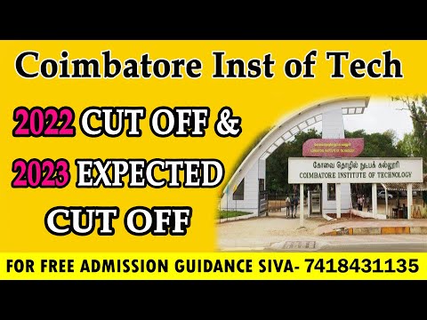 Coimbatore institute of technology CIT 2022 cutoff&2023 cutoff expect ...