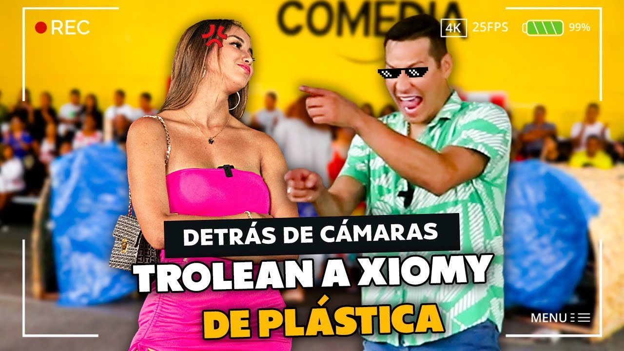 Trolean a Xiomy Kanashiro de plástica | Detrás de Cámaras - YouTube