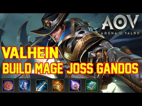 Valhein Gameplay Build Magic Demage Joss Arena Of Valor - AOV Jawa - YouTube