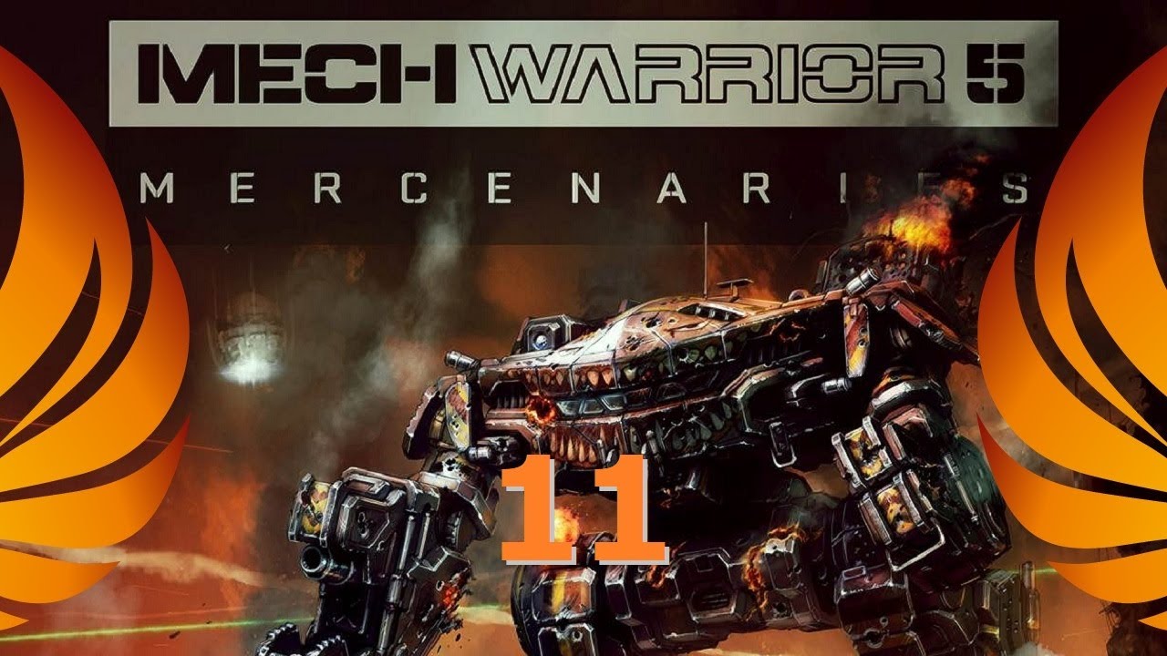 MechWarrior 5: Mercenaries - 11 - Wolverines - YouTube