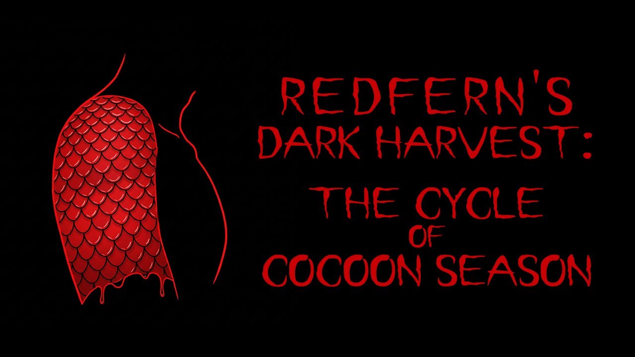Redfern's Dark Harvest: The Cycle of Cocoon Season | Scary Story Narration - YouTube