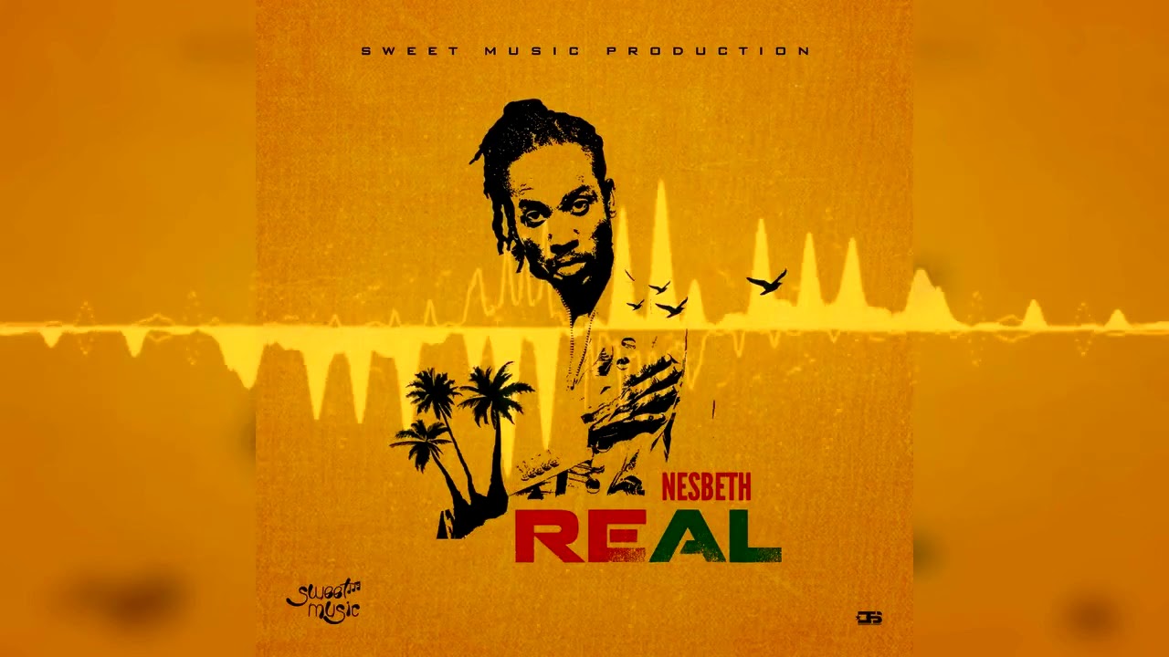Nesbeth - Real (#World Rocking Riddim) - YouTube