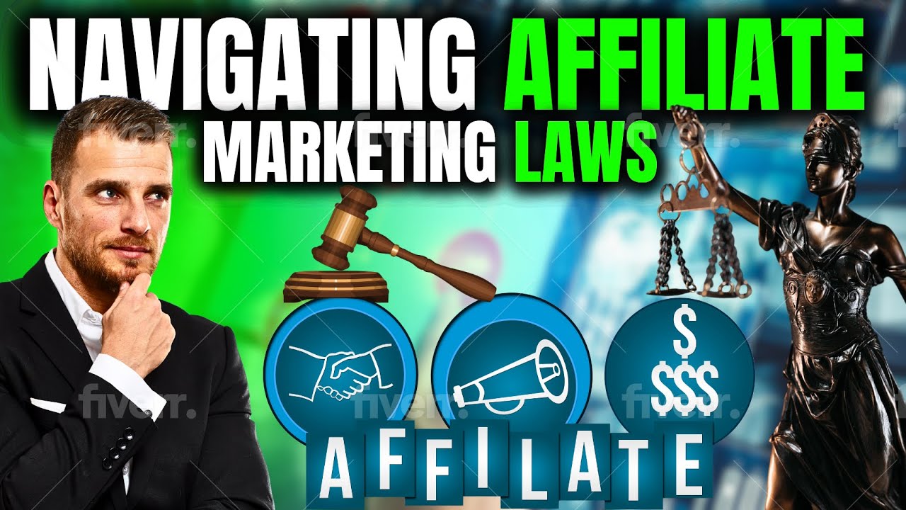 Stay Legal Stay Profitable Navigating Affiliate Marketing Laws YouTube stay-legal-stay-profitable-navigating-affiliate-marketing-laws-youtube