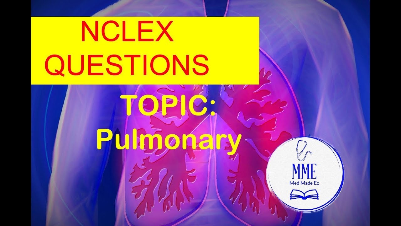 NCLEX Pulmonary Questions Examples - YouTube