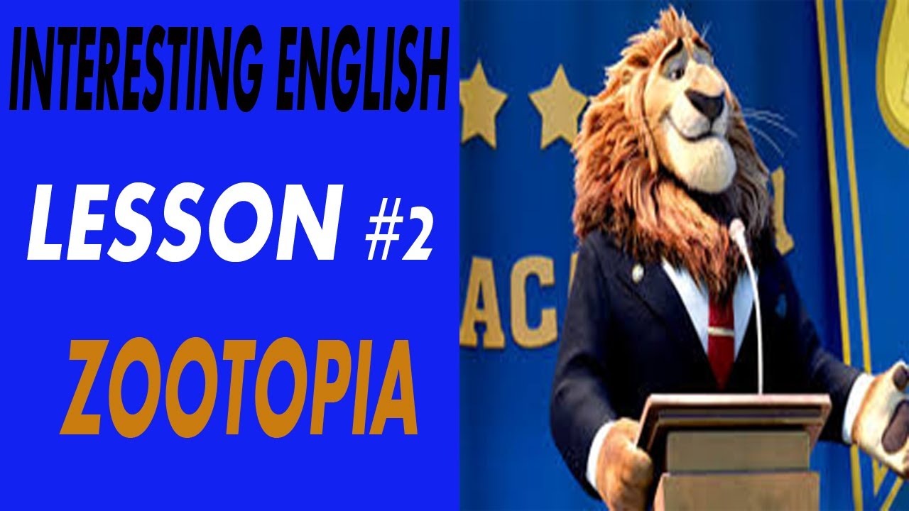 LISTEN/PRACTICE ENGLISH LESSON 2 (ZOOTOPIA) - YouTube