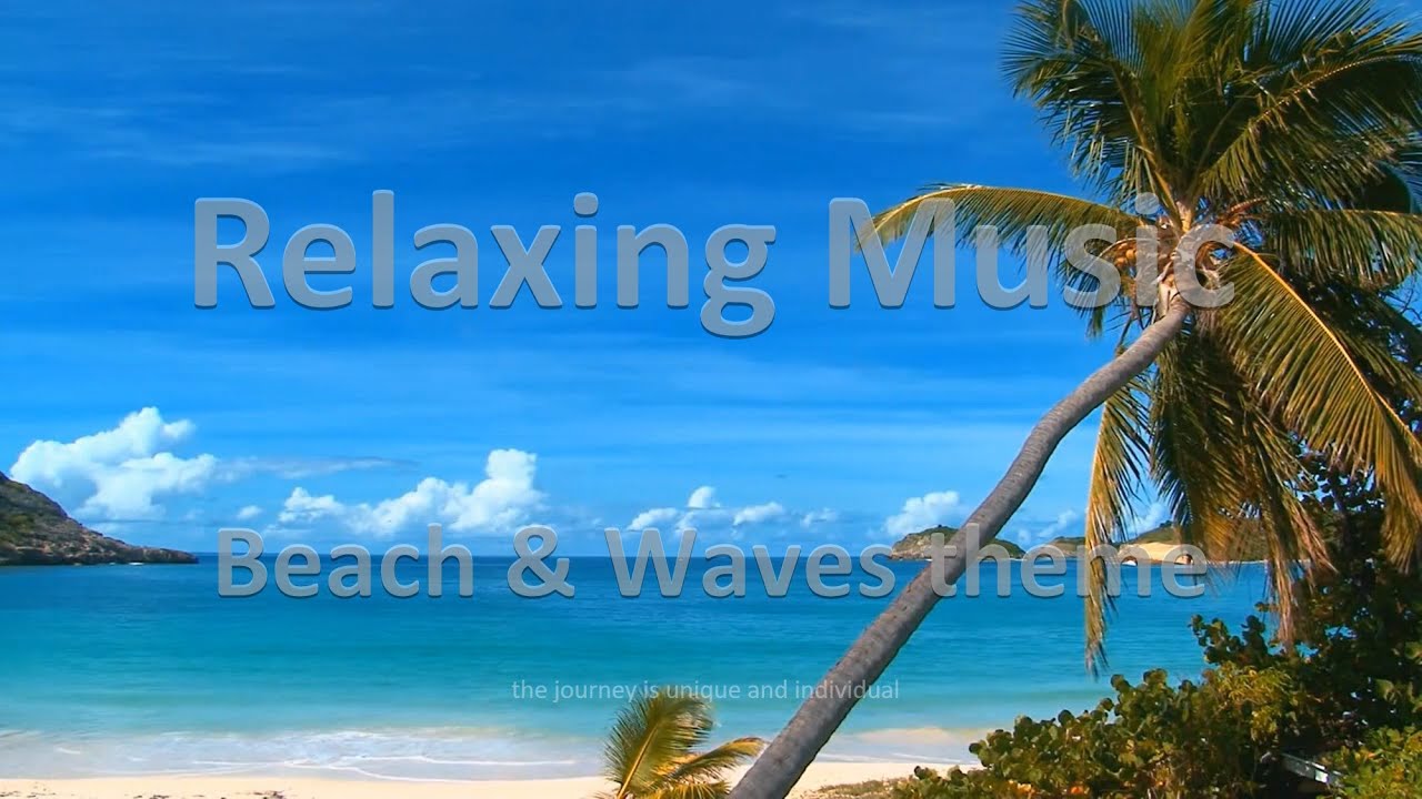 Relaxing Music: Beach Theme ꟾ Beach Waves ꟾ Water - YouTube