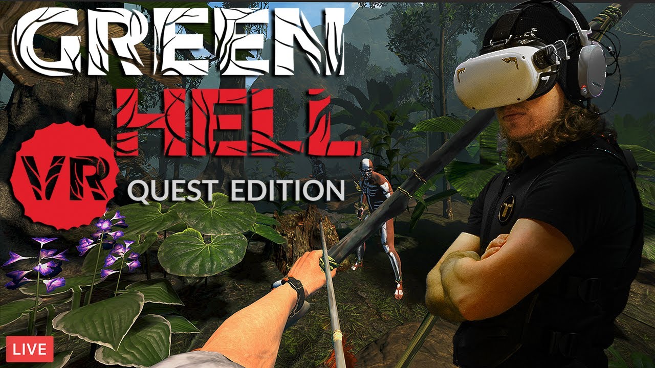 VOD - Green Hell VR on Quest 2 - YouTube