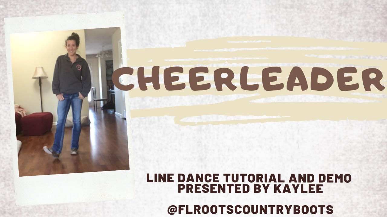 Cheerleader ~ Beginner Line Dance Tutorial and Demo - YouTube