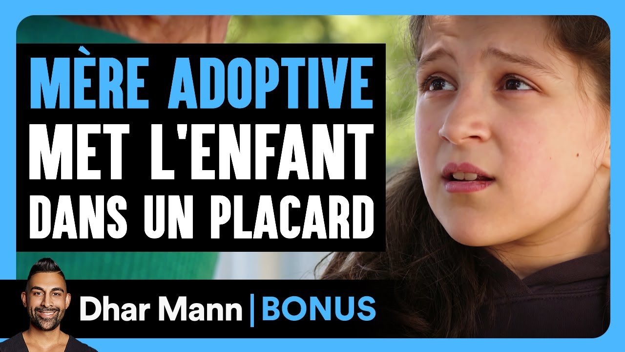 Une Mère Adoptive Met L'enfant Dans Un Placard | Dhar Mann Studios ...