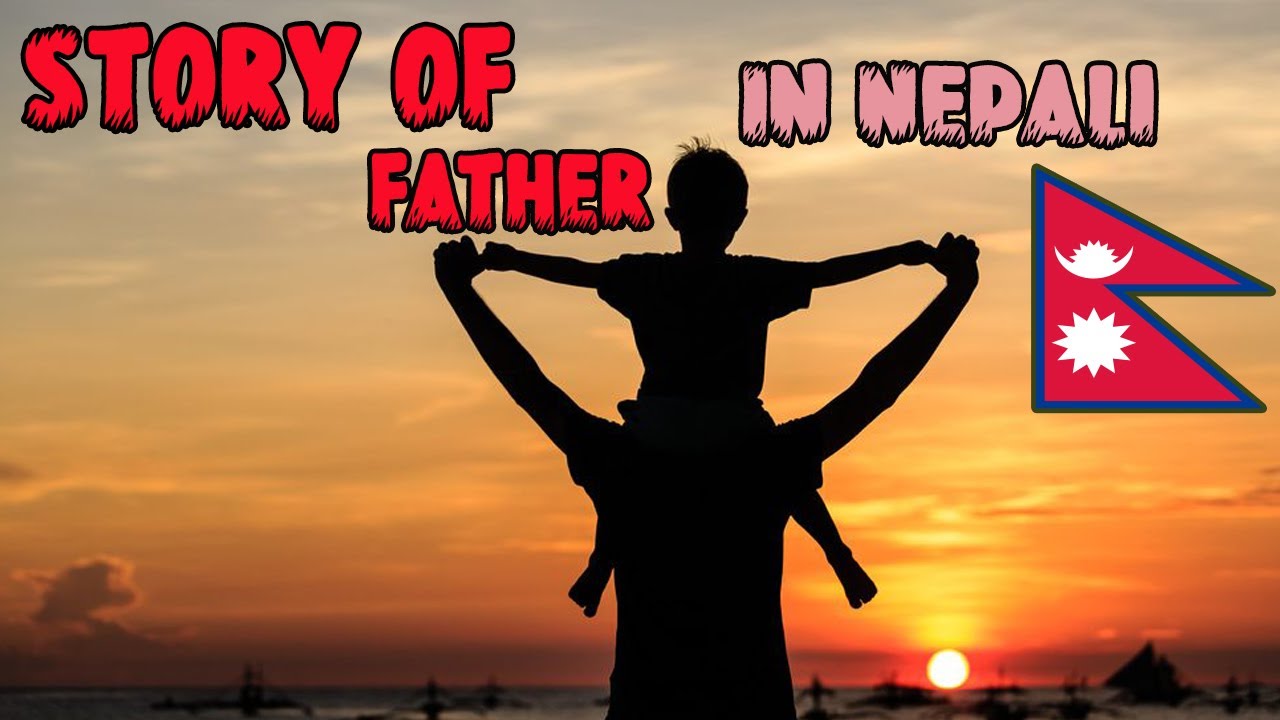 Motivational Nepali Story For Father In Nepali YouTube motivational-nepali-story-for-father-in-nepali-youtube