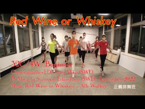 Red Wine or Whiskey Line Dance - YouTube
