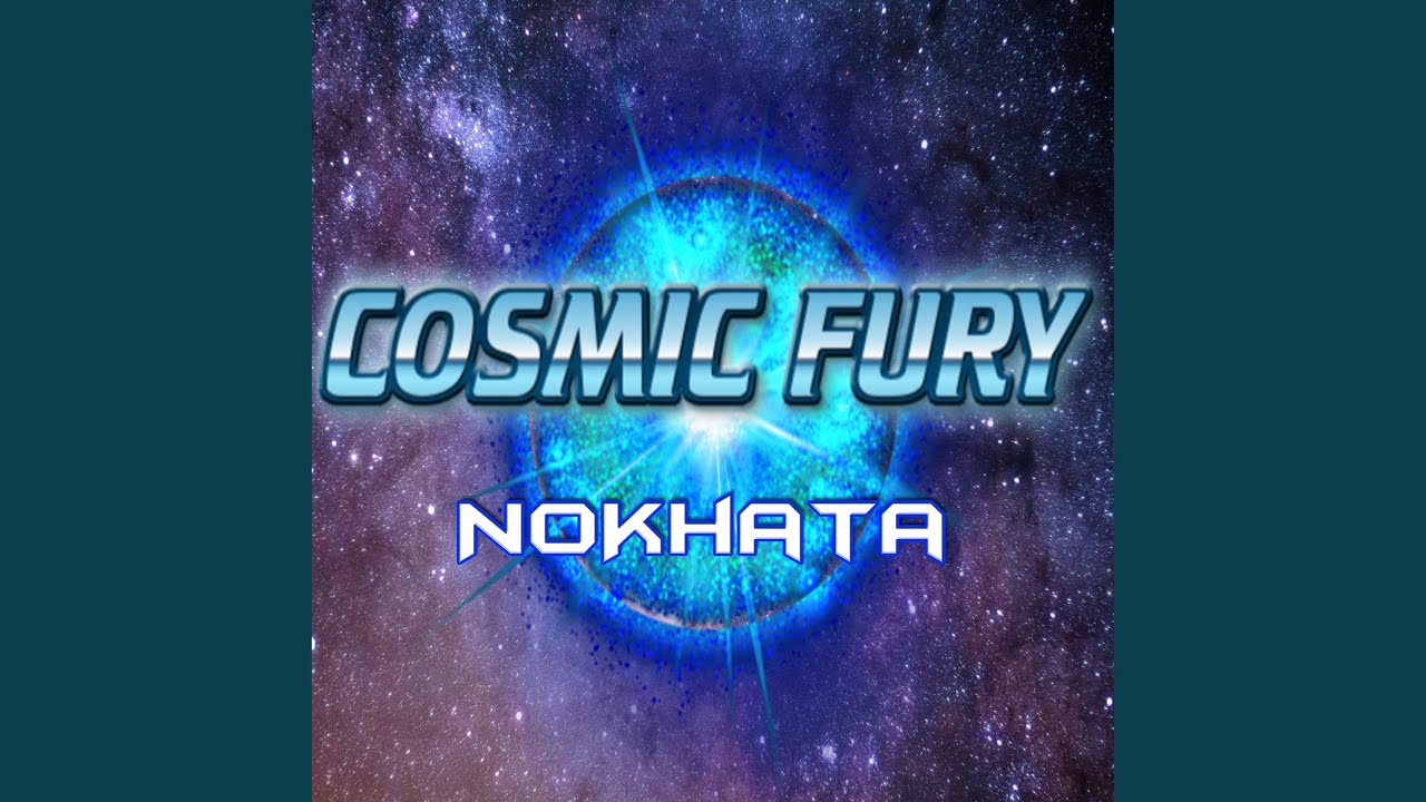 Cosmic Fury - YouTube