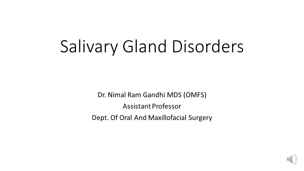 SALIVARY GLAND DISORDERS - YouTube