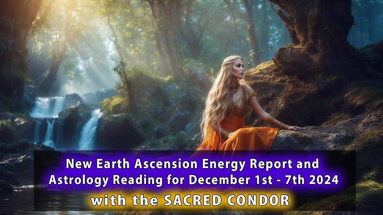 New Earth Ascension Report and Astrology Reading for the Week of ...