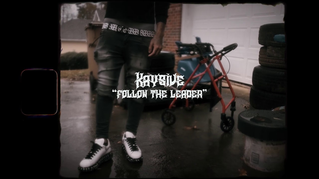 Kay5ive - Follow Da Leader (Official Music Video) 🔋 - YouTube