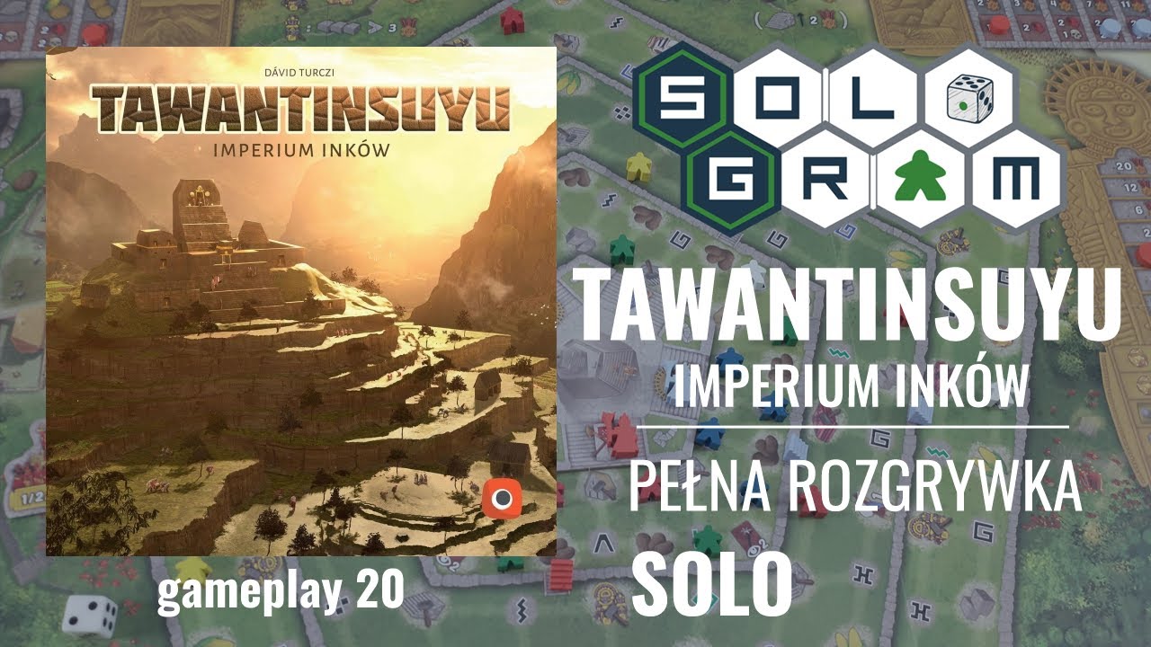 Tawantinsuyu - Imperium Inków | pełna rozgrywka solo | Axomamma ...
