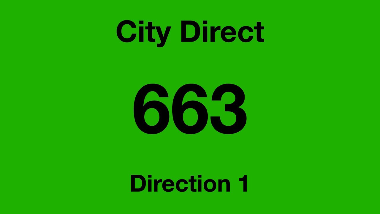 [Tower Transit] City Direct Bus Service 663 - Direction 1 Hyperlapse ...