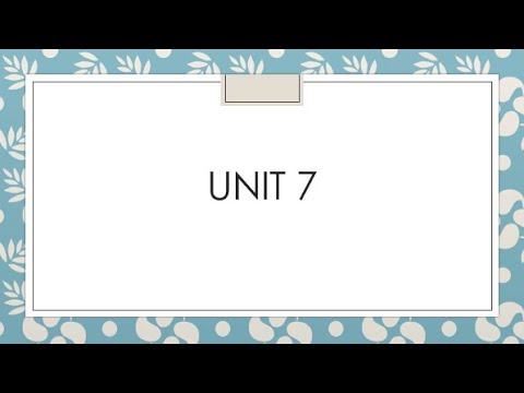Unit 7 - YouTube